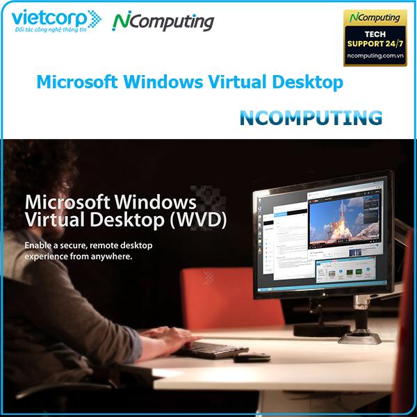 NComputing-Windows virtual desktop (WVD) là gì và giải pháp endpoint dựa trên Raspberry PI của ...