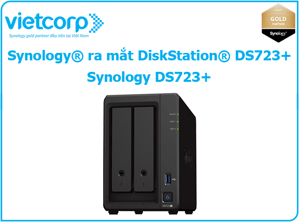 Synology® ra mắt DiskStation® DS723+ - Vietcorp ICT Blog