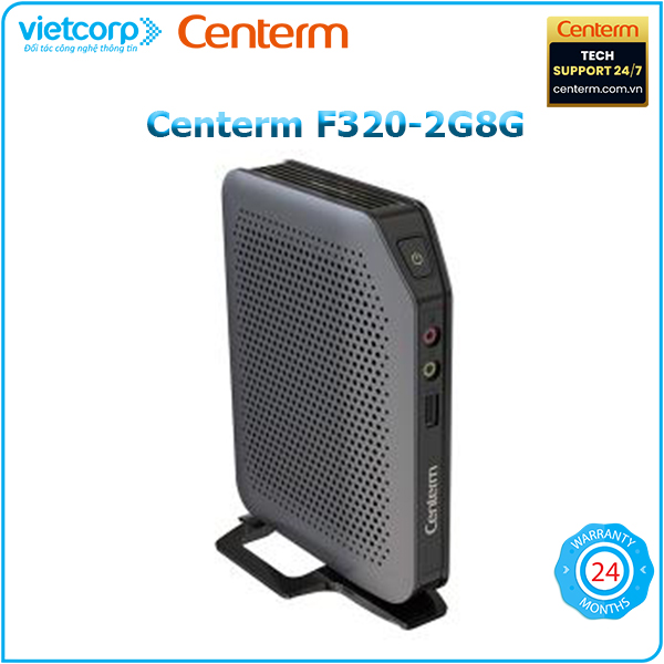 Centerm F320-2G8G - Vietcorp ICT