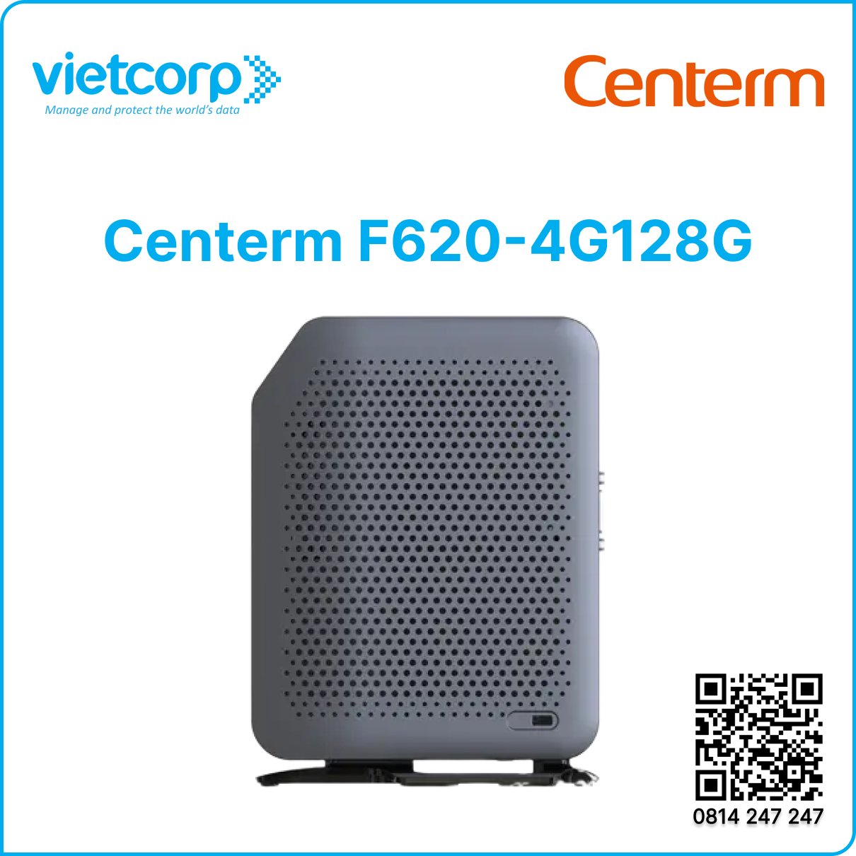 Centerm F620-4G128G - Vietcorp ICT