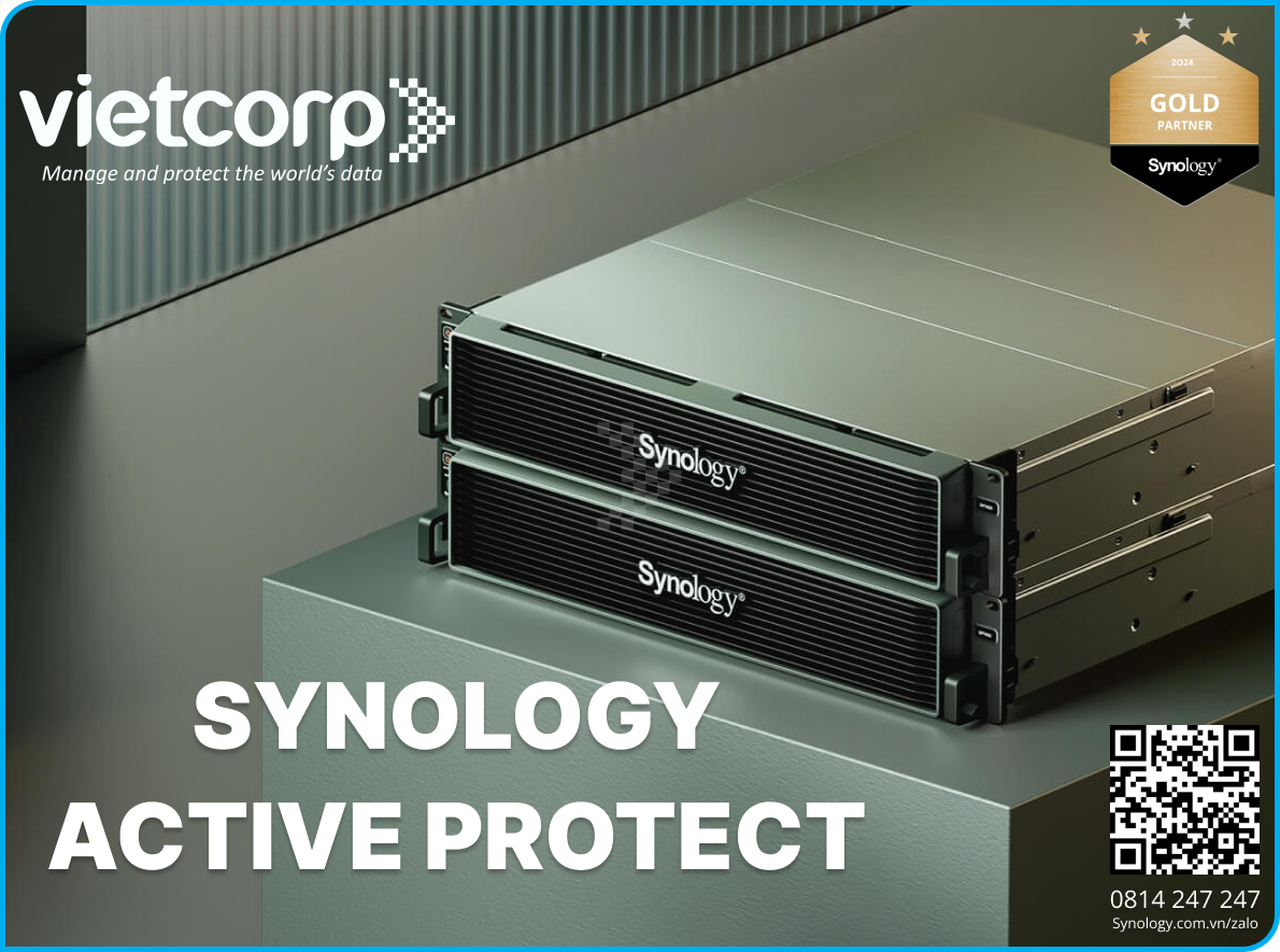 Synology ActiveProtect - Vietcorp ICT